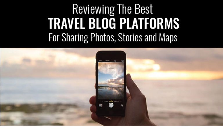 14 Top Travel Blog Platforms Reviewed - Which is the Best? - Travel ...